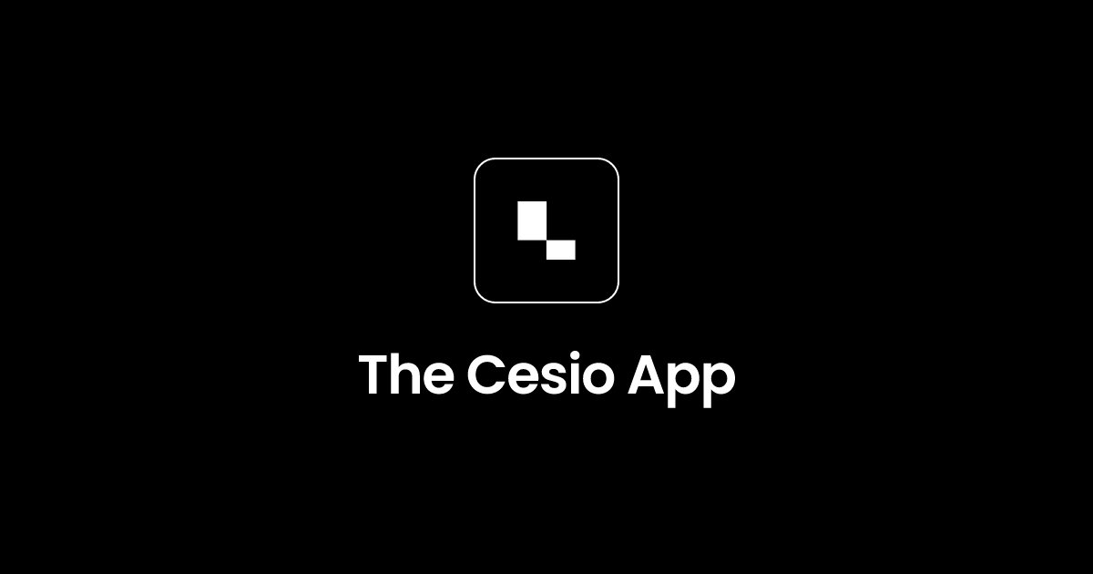 The Cesio App